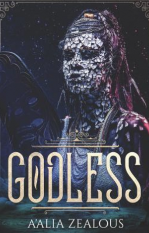 Godless by A’alia Zealous (Book Review #612) – Review Tales