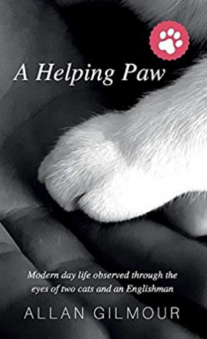 A Helping Paw – Modern day life observed through the eyes of two cats ...