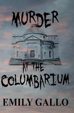 Murder at the Columbarium by Emily Gallo (Book Review #664) – Review Tales