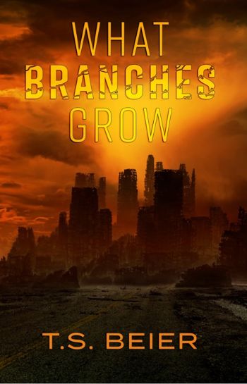 What Branches Grow by T. S. Beier (Book Review #749) – Review Tales