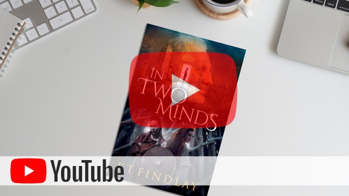 In two minds by K.T.Findlay (Book Review #705) – Review Tales