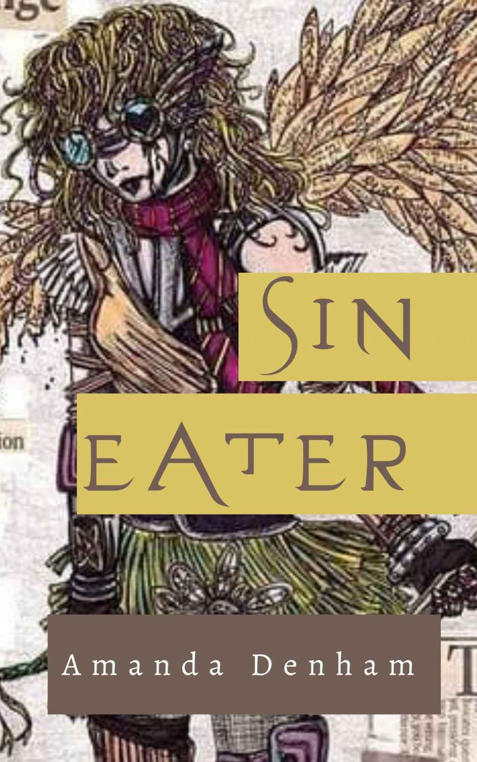 Sin Eater by Amanda Denham (Book Review #1296) – Review Tales