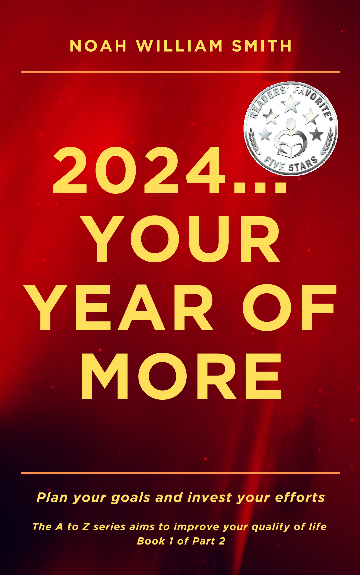 2024… Your Year of More by Noah William Smith (Book Review #1706) – Review Tales