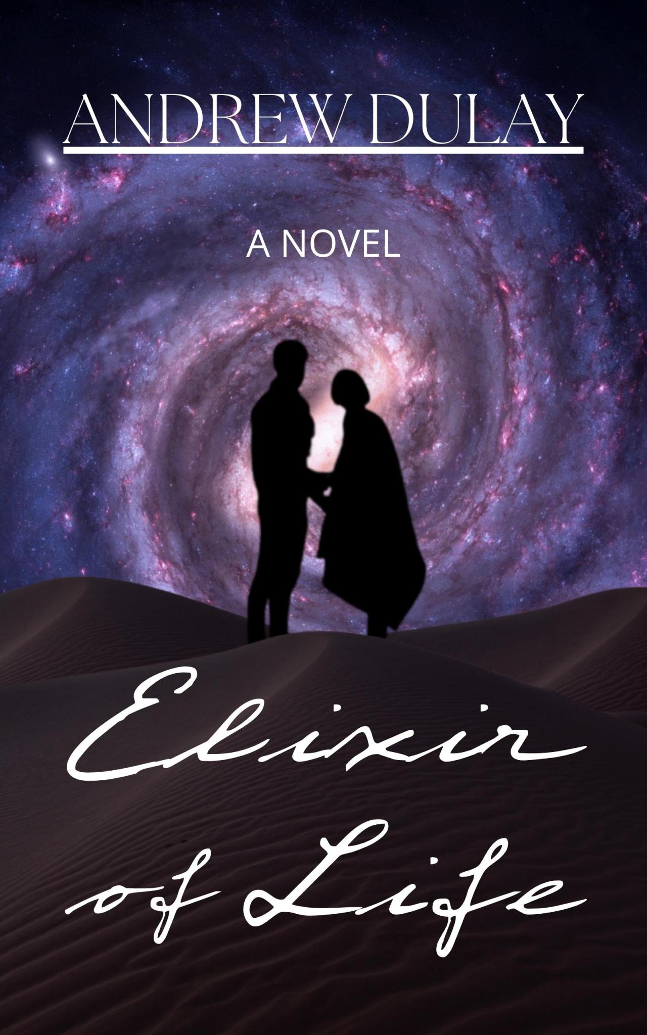 Elixir of Life by Andrew Dulay (Book Review #1796) – Review Tales