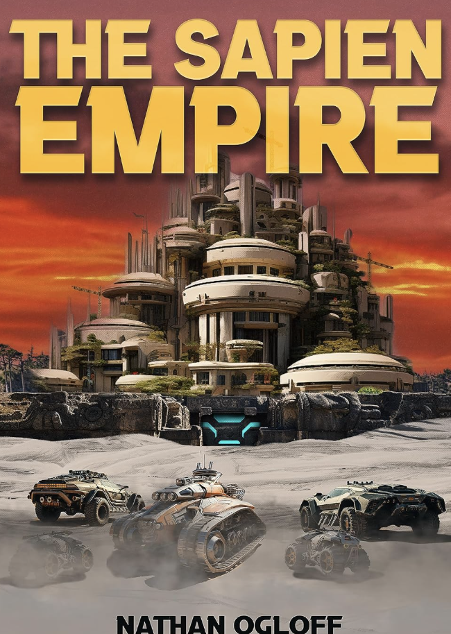 The Sapien Empire: The Realms of Restarted Civilization by Nathan ...